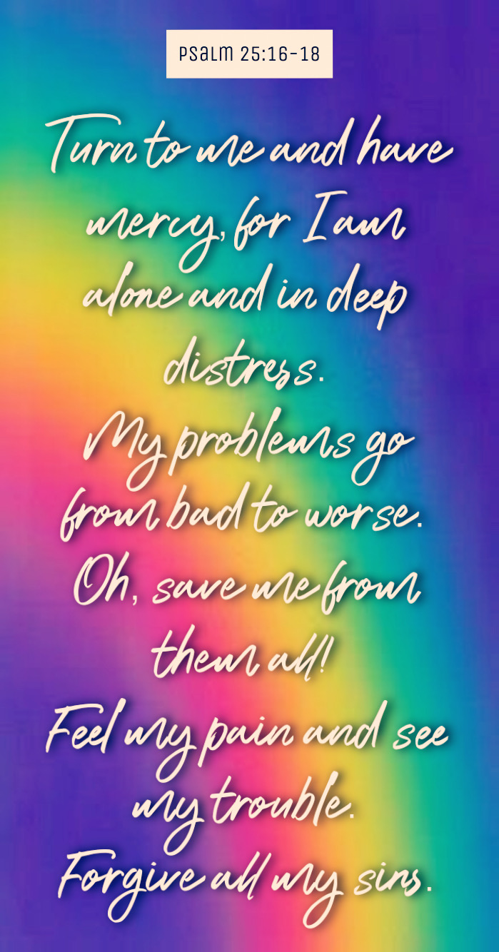 hope mercy forgive Psalm 25 16 18 hope mercy forgive Psalm 25 16 18